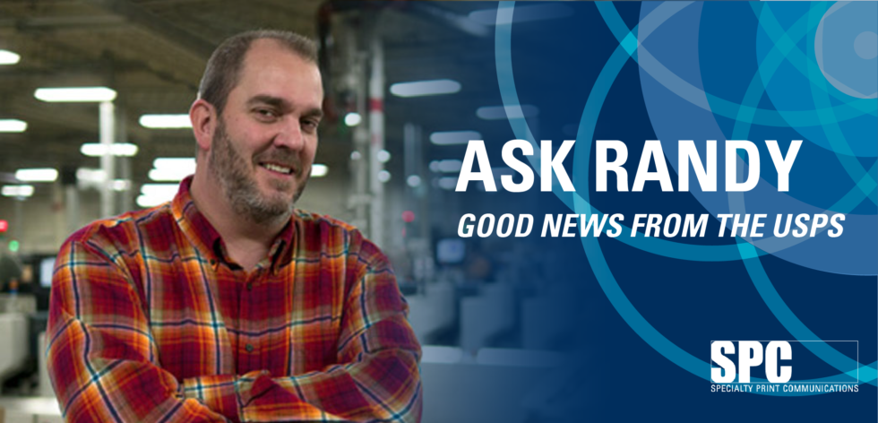 Ask Randy: Good News from the USPS - SPC