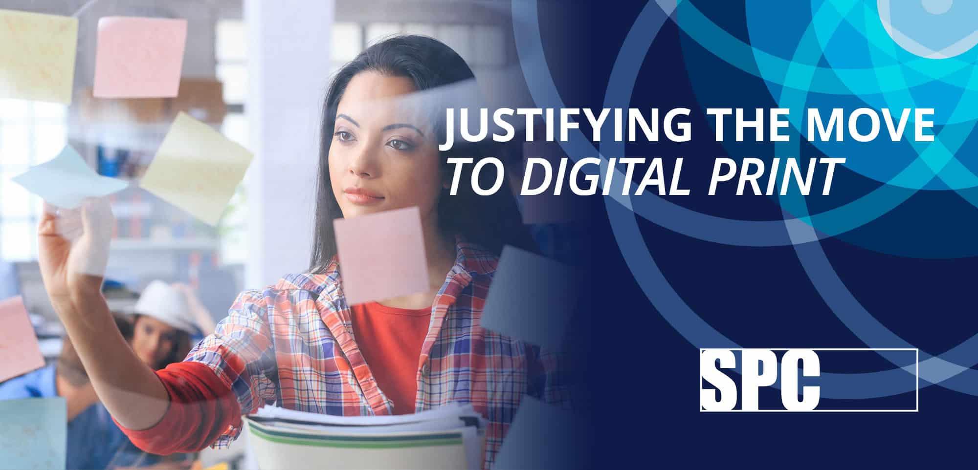Justifying the Move to Digital Print